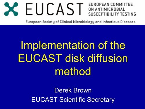 Implementation of the EUCAST disk-diffusion method