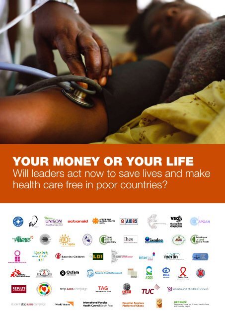 YOUR MONEY OR YOUR LIFE - Doctors Without Borders