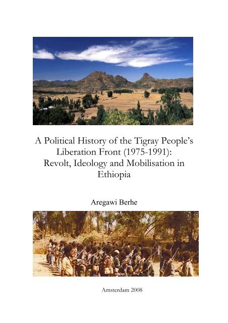 A Political History of the Tigray People's Liberation Front ... - Harep.org