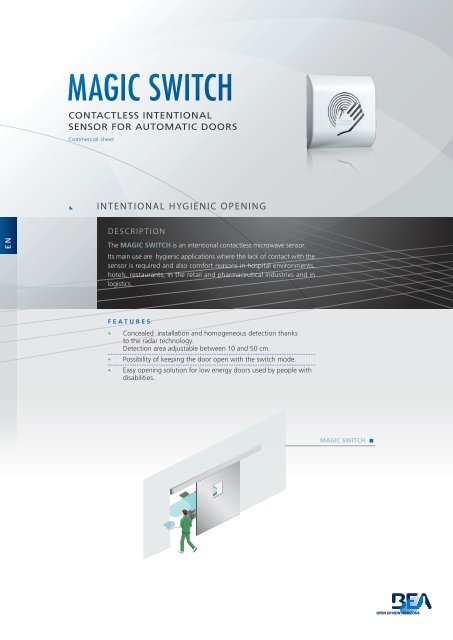 MAGIC SWITCH - BEA Pedestrian