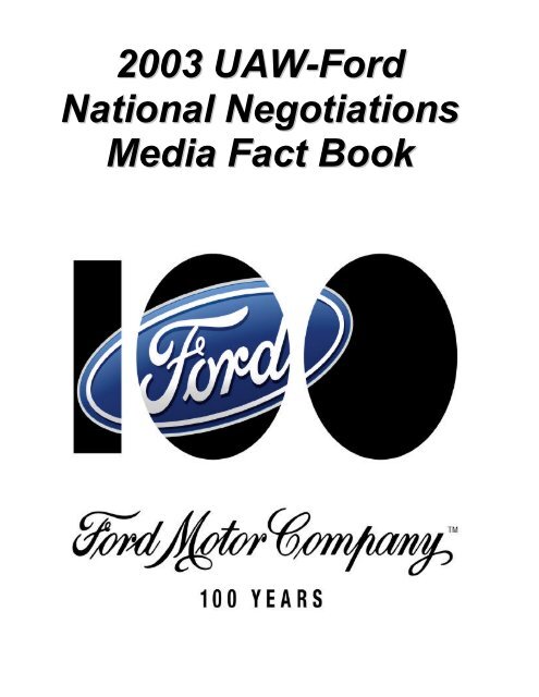 2003 UAW-Ford National Negotiations Media Fact Book