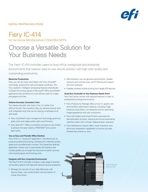 Fiery IC-414 Choose a Versatile Solution for Your Business Needs