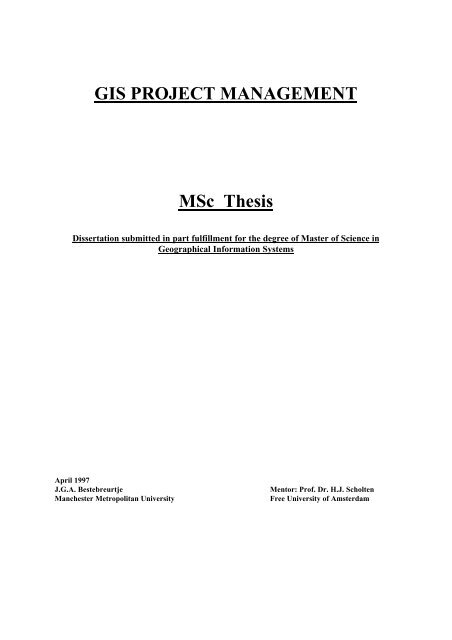 GIS PROJECT MANAGEMENT MSc Thesis - Feweb - Vrije ...