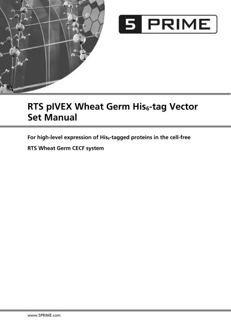 RTS pIVEX Wheat Germ His6-tag Vector Set Manual