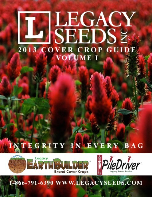 2013 COVER CROP GUIDE - Legacy Seeds