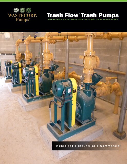 Trash Flow Trash Pumps - Wastecorp Pumps