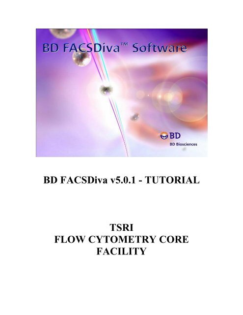 BD FACSDiva v5.0.1 - TSRI Flow Cytometry Core Facility
