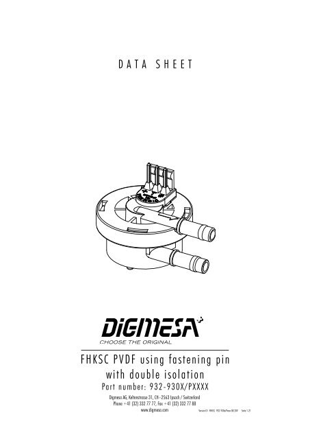 FHKSC PVDF using fastening pin with double isolation - Digmesa