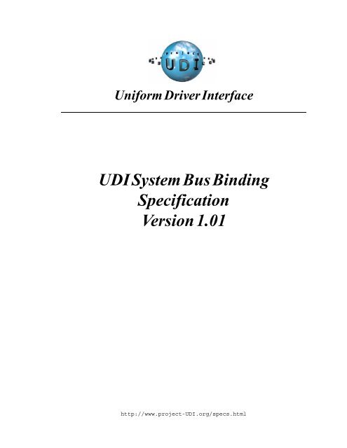 UDI System Bus Binding Specification Version 1.01 - Project UDI ...
