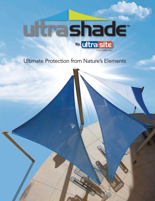 Ultimate Protection from Nature's Elements