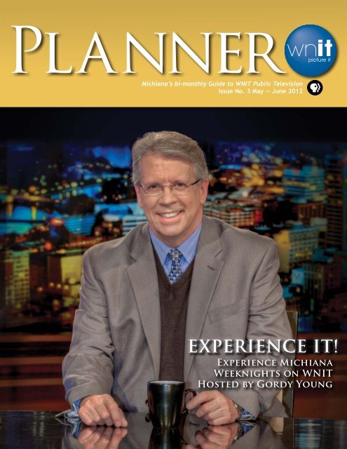 ExpEriEncE it! - WNIT Public Television