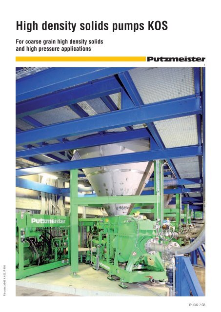 High density solids pumps KOS - Putzmeister Solid Pumps