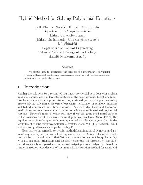 Hybrid Method for Solving Polynomial Equations