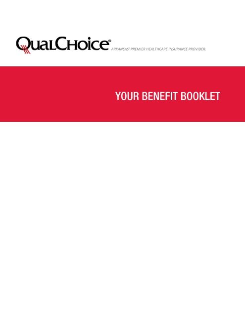 Qualchoice Benefit Booklet (PDF)