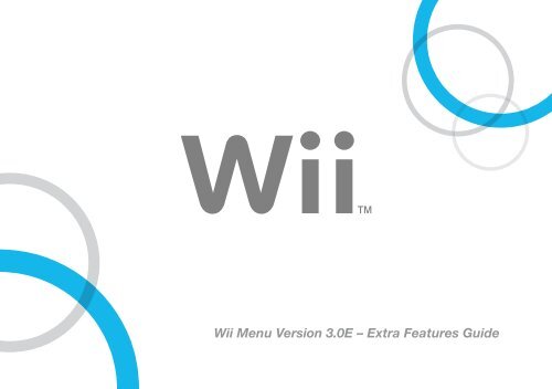 Wii Menu Version 3.0E â Extra Features Guide - Nintendo of Australia