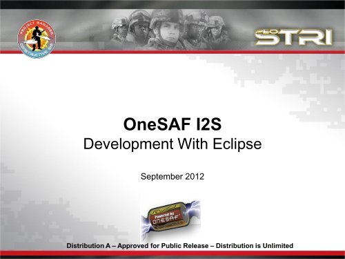 Developing OneSAF in Eclipse - OneSAF Public Site