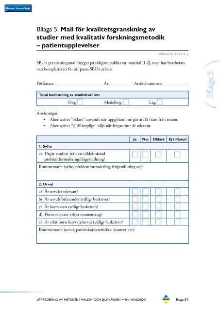 Bilaga 5. Mall fÃ¶r kvalitetsgranskning av studier med kvalitativ ... - SBU