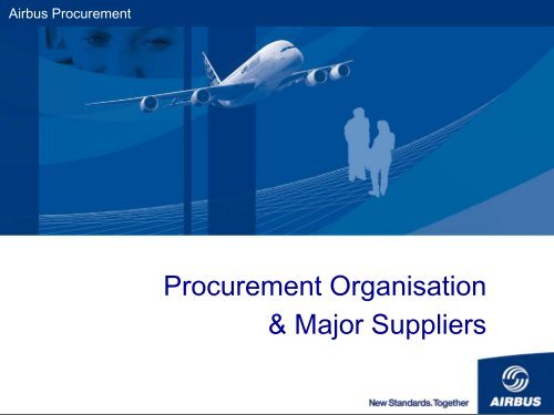 Procurement organisation & major suppliers - Airbus