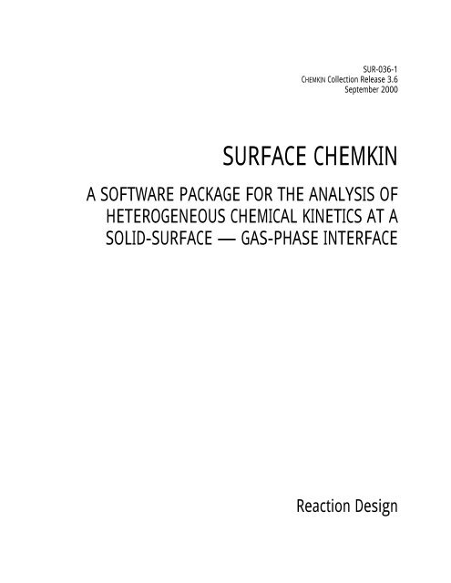 Surface Chemkin User Manual - Cvd.louisville.edu