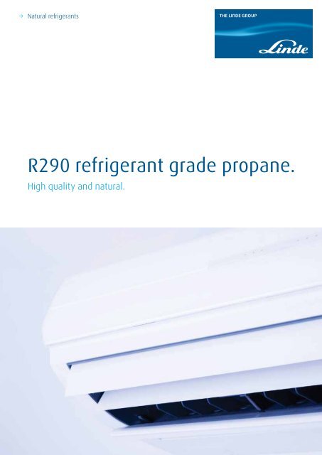 R290 refrigerant grade propane. - Linde Gas