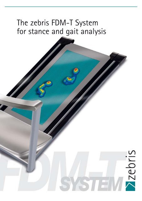 The zebris FDM-T System for stance and gait analysis - Biomechanix