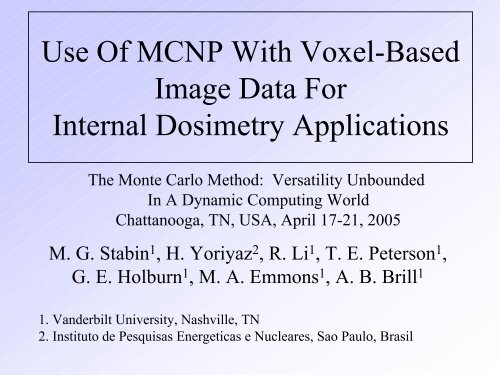 Use of MCNP with voxel-based image data for internal dosimetry ...
