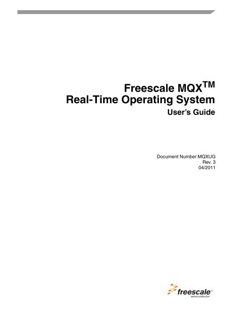 Freescale MQX Real-Time Operating System - HW.cz