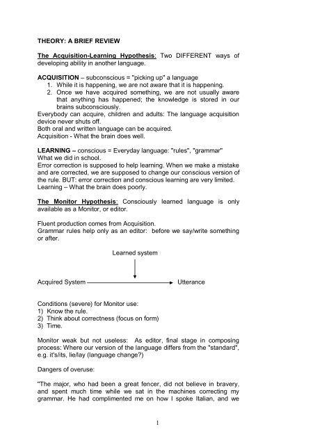 1 THEORY: A BRIEF REVIEW The Acquisition-Learning Hypothesis ...