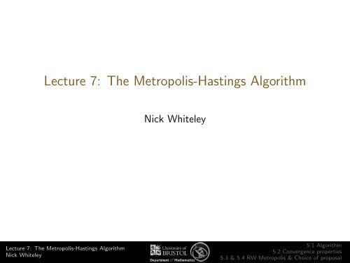 Lecture 7: The Metropolis-Hastings Algorithm