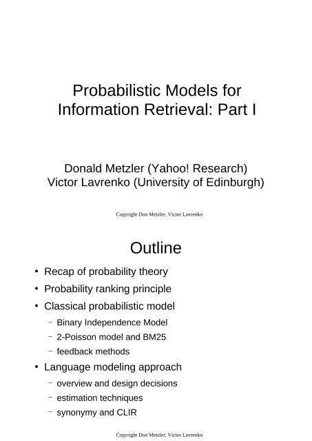 Probabilistic Models for Information Retrieval: Part I ... - Donald Metzler