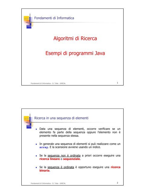 Algoritmi di Ricerca Esempi di programmi Java