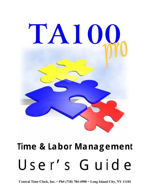 TA100 Pro Quick Guide 2007.pdf - Central Time Clock, Inc.