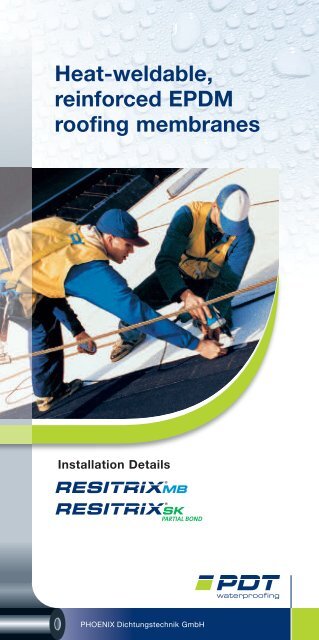 Heat-weldable, reinforced EPDM roofing ... - PDT Waterproofing