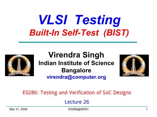 VLSI Testing Built-In Self-Test - SERC