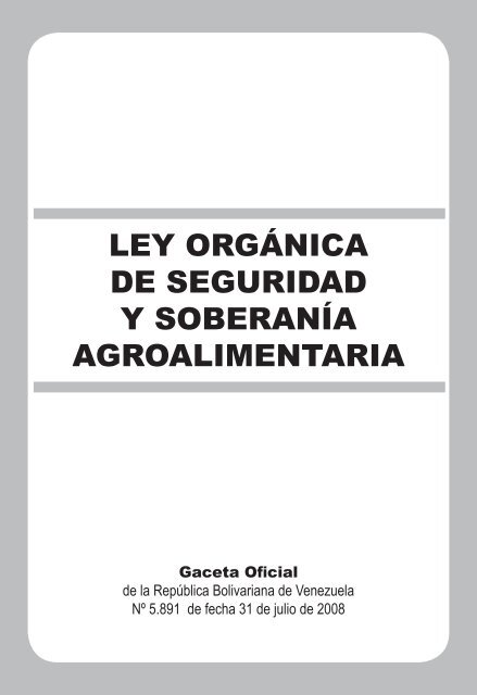 ley organica de seguridad y soberania agroalimentaria