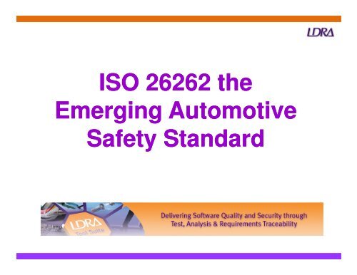 ISO 26262 the Emerging Automotive Safety Standard
