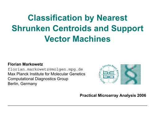 Classification by Nearest Shrunken Centroids and Support Vector ...