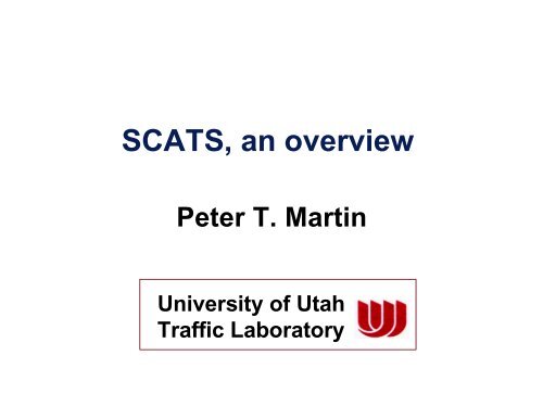 SCATS, an overview - Traffic Signal Systems Committee