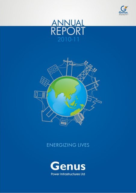 Annual Report (2010-11) - Genus Power Infrastructures Ltd