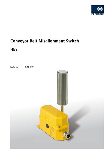 Conveyor Belt misalignment Switch HES