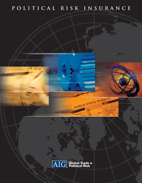POLITICAL RISK INSURANCE - The Global Clearinghouse