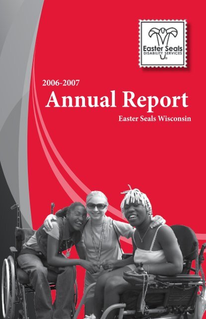 Annual Report - Easter Seals Wisconsin