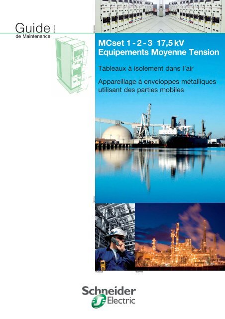 MCset 1 - 2 - 3 17,5 kV Equipements Moyenne Tension - Schneider