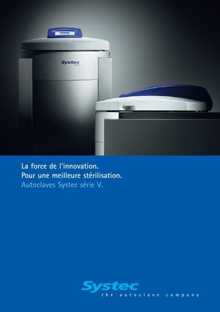 Autoclaves Systec série V. Trois gammes d'appareils aux ...