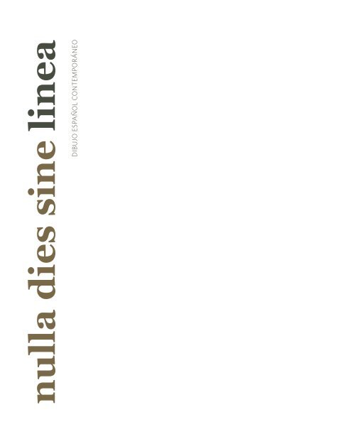 nulla dies sine linea - Ministerio de Cultura