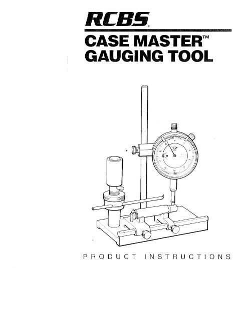 Case Master Gauging Tool Instructions - RCBS