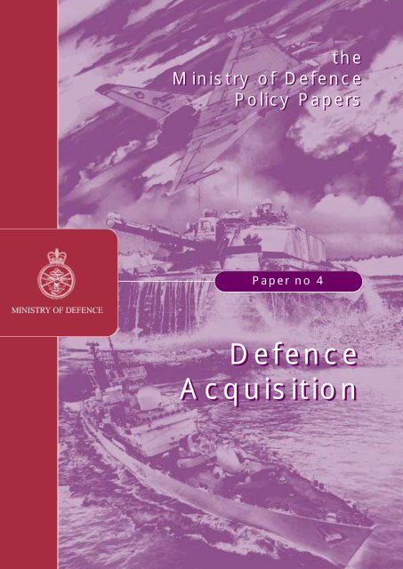Policy Paper No 4. Defence Acquisition PDF - Ministry of Defence