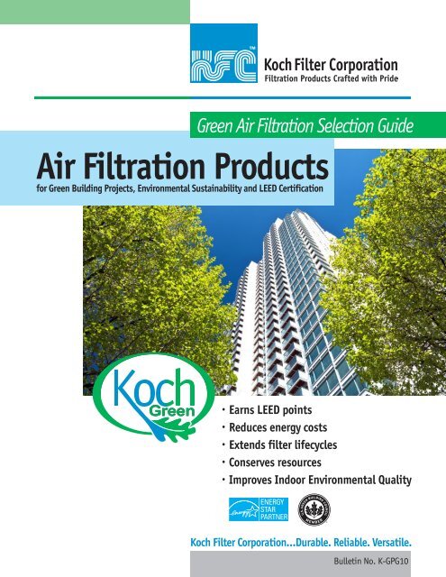 Green Air Filtration Selection Guide - Koch Filter Corporation