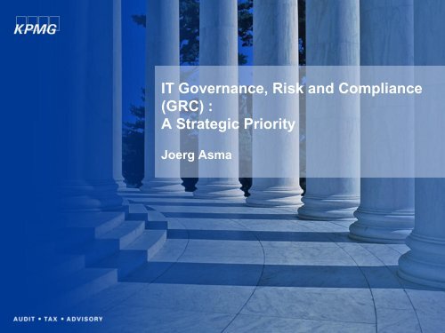 IT Governance, Risk and Compliance (GRC) : A Strategic Priority