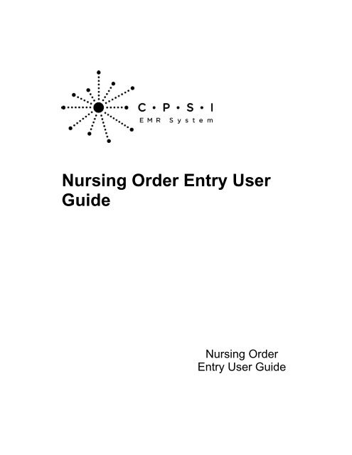 Nursing Order Entry User Guide - CPSI Application Documentation